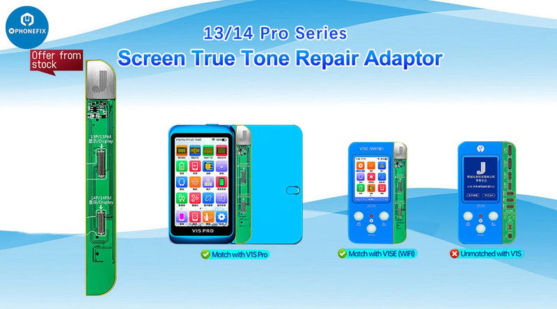 A Guide for Using JC 13/14 Pro Series True Tone Repair Adaptor
